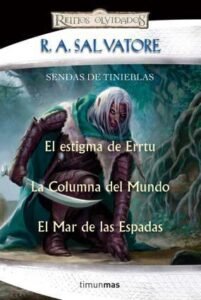 Resumen Reinos Olvidados. Estuche Sendas de Tinieblas: El Estigma de ...